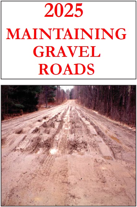 Maintaining Gravel Roads – Auburn – APWA Maine Chapter